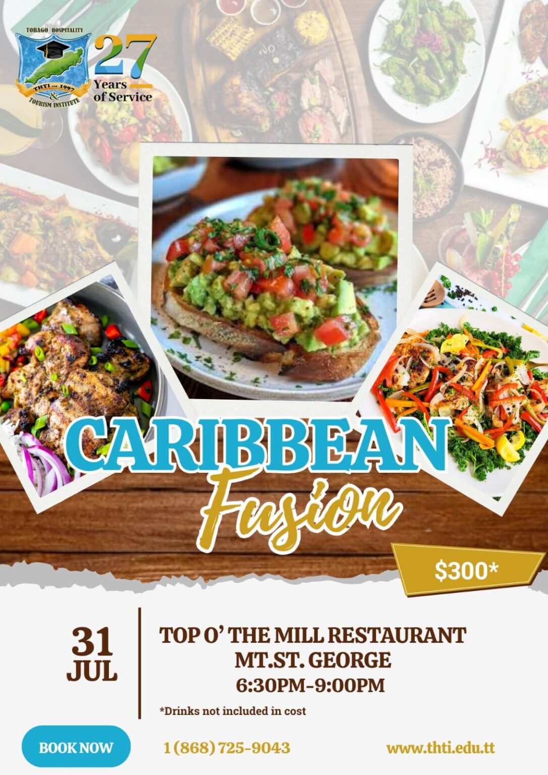 Caribbean Fusion Dinner - Tobago Hospitality & Tourism Institute